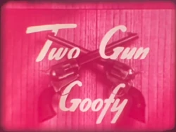 Two-Gun Goofy (1952) | Official YouTube Poop Wiki | Fandom