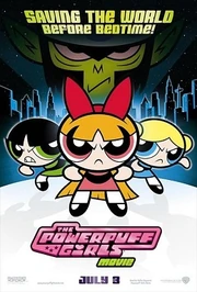 The Powerpuff Girls Movie (2002) | Official YouTube Poop Wiki | Fandom
