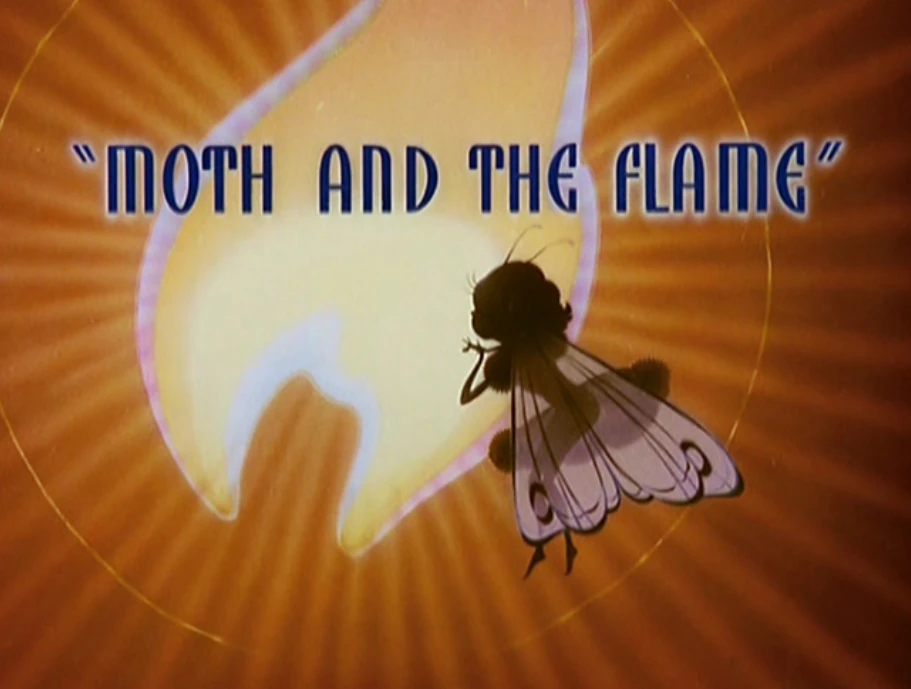 The Moth and the Flame (1938) | Official YouTube Poop Wiki | Fandom