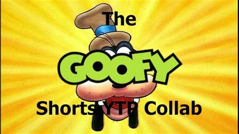 The Goofy Shorts YTP Collab | Official YouTube Poop Wiki | Fandom