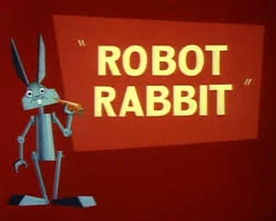 Robot Rabbit (1953) | Official YouTube Poop Wiki | Fandom