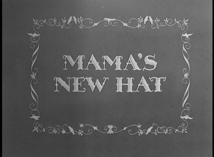 Mama's New Hat (1939) | Official YouTube Poop Wiki | Fandom