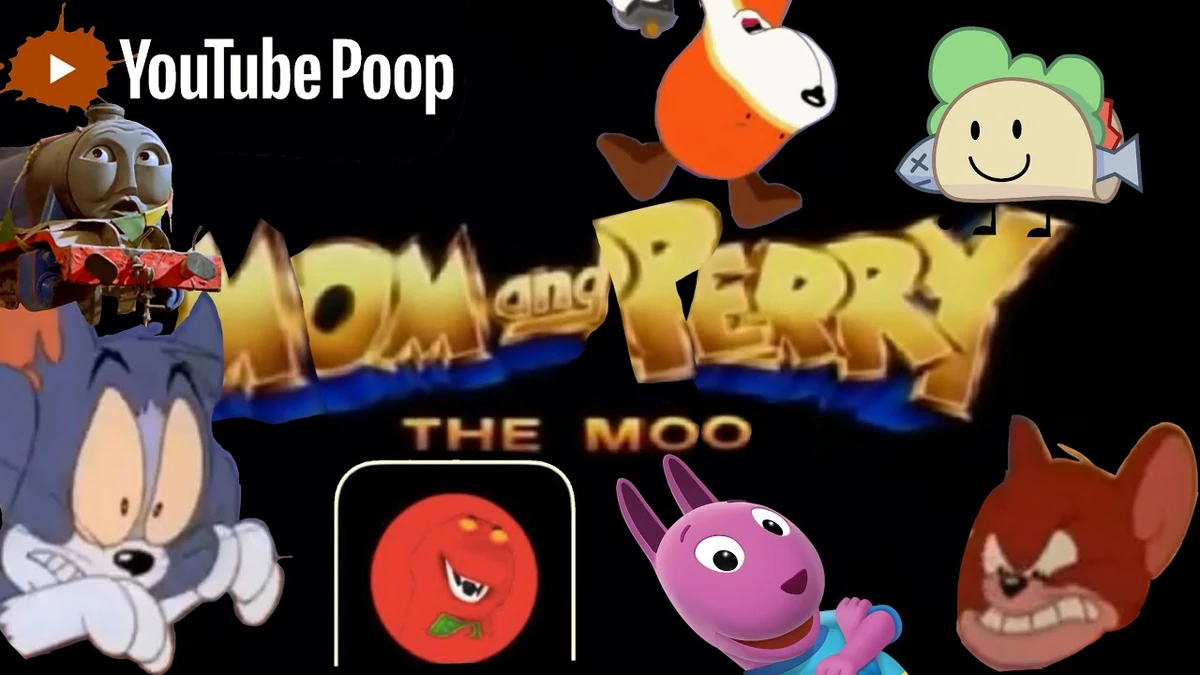 Mom and Perry The Moo | Official YouTube Poop Wiki | Fandom