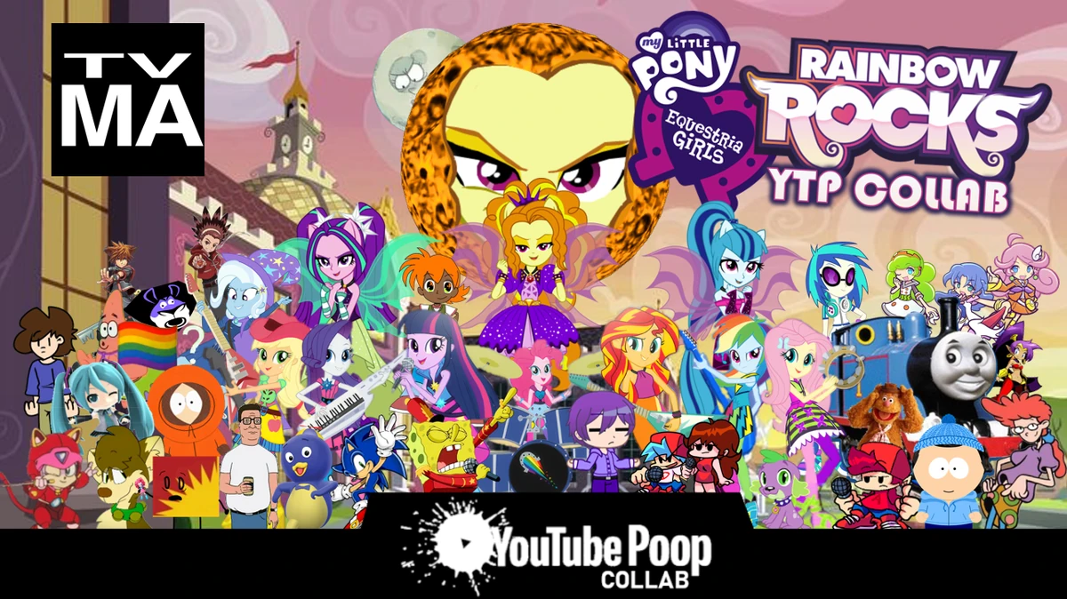 The Equestria Girls YTP Collab 2: Rainbow Rocks | Official YouTube Poop ...