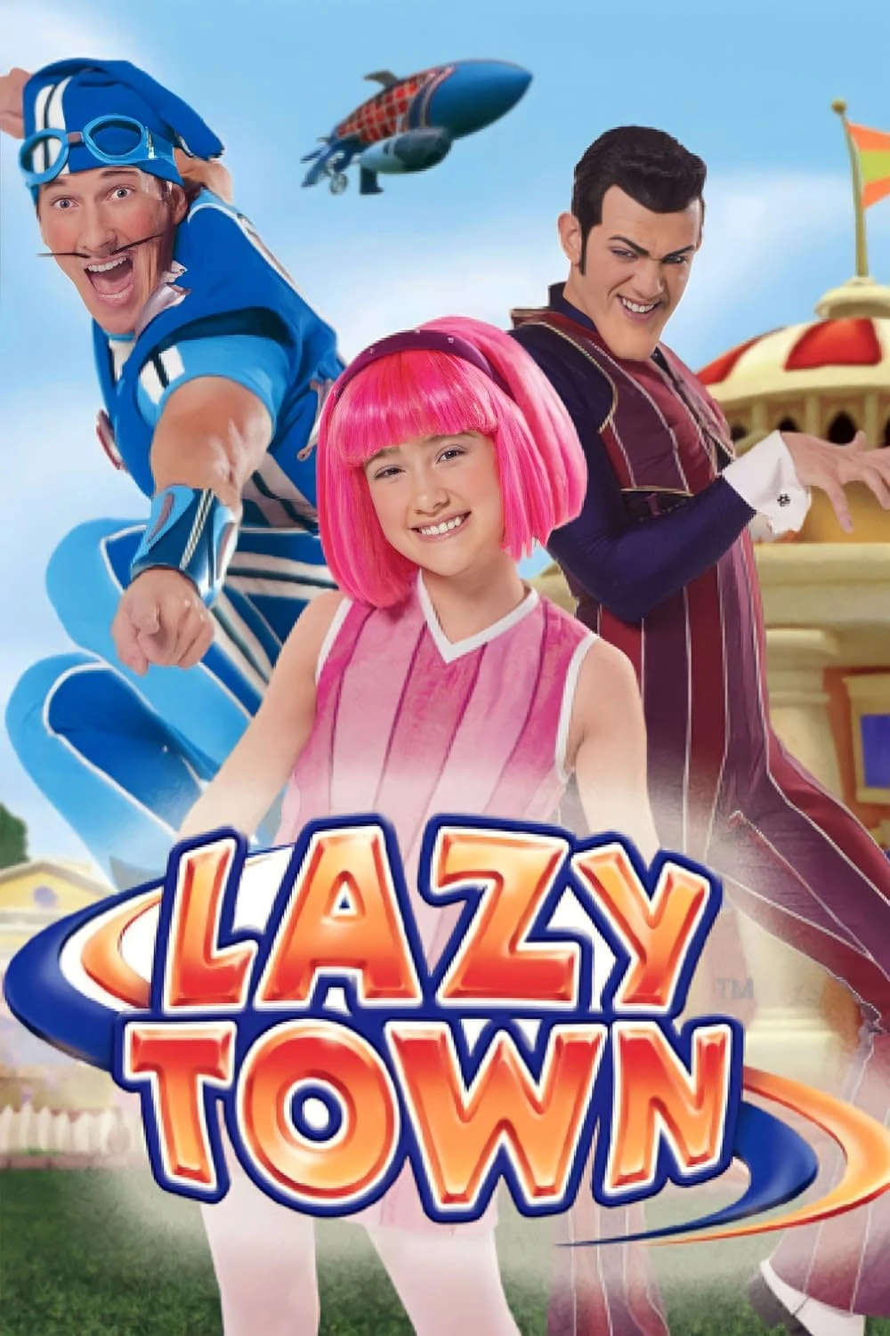 LazyTown | Official YouTube Poop Wiki | Fandom