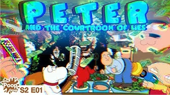 Peter and The Courtroom of Lies | Official YouTube Poop Wiki | Fandom