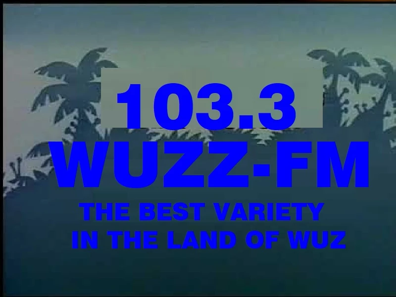 WUZZ | The OFFICIAL Fictional Radio Stations Wiki | Fandom