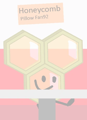 Honeycomb | Object Hyperverse Wiki | Fandom