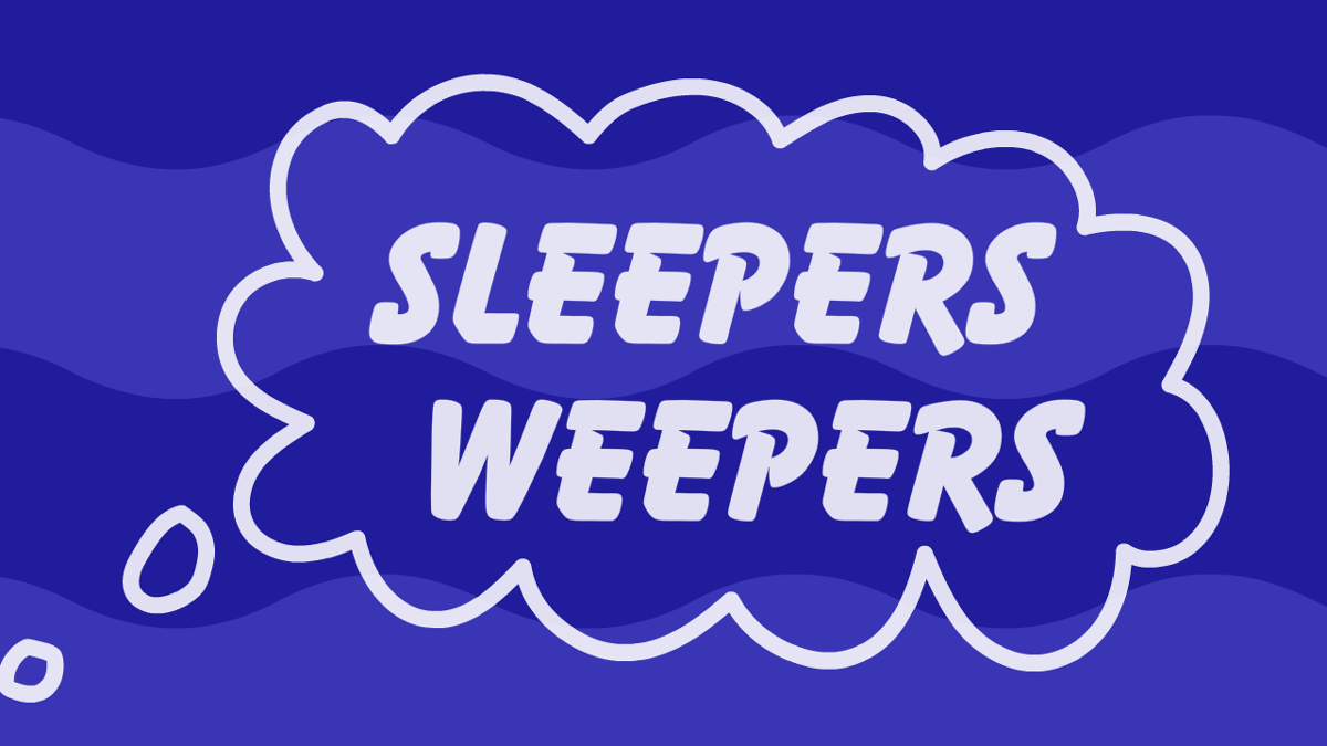 Sleepers Weepers | Orange Josiah and Orange Megan Wiki | Fandom
