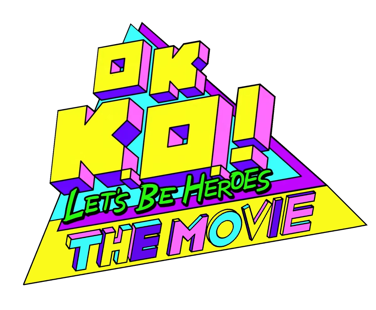 OK KO! Let's Be Heroes: The Movie | OK K.O. Fanonpedia Wiki | Fandom