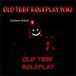 Old TBBF Roleplay Wiki:About | Old TBBF Roleplay Wiki | Fandom