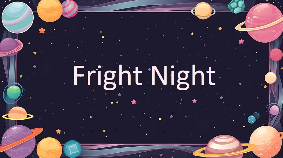 Fright Night | OldGirlsOut Wiki | Fandom