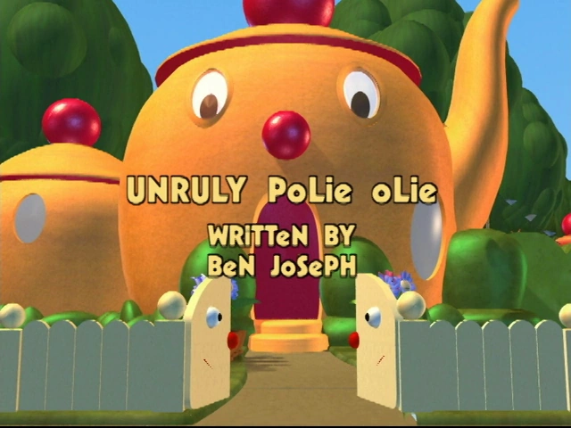 Unruly Polie Olie | Rolie Polie Olie Wiki | Fandom