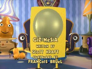 Giz-nesia | Rolie Polie Olie Wiki | Fandom