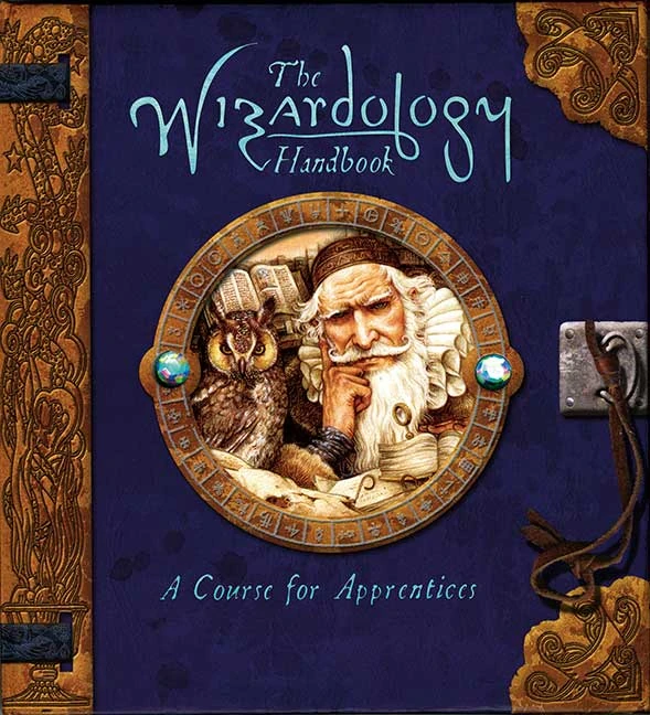 The Wizardology Handbook: A Course for Apprentices | Ologypedia | Fandom