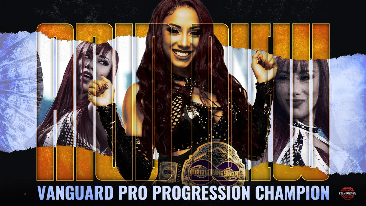 List of VANGUARD Progression Champions | Wrestling United Wiki | Fandom