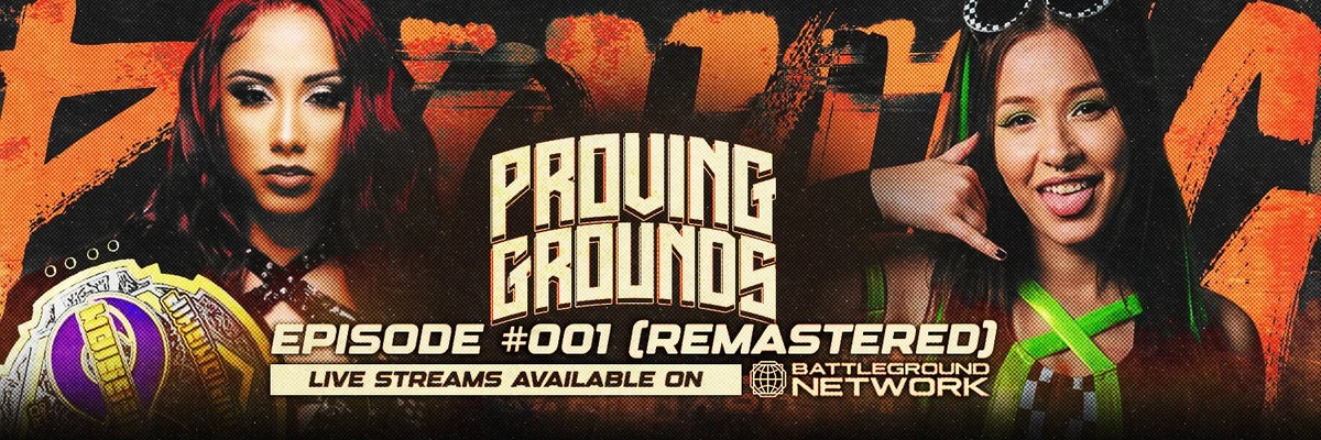Proving Grounds | Wrestling United Wiki | Fandom
