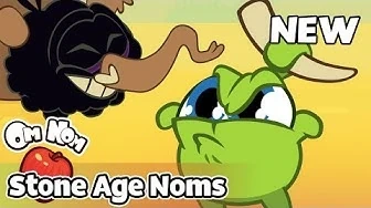 Stone Age Noms | Om Nom Stories Wiki | Fandom