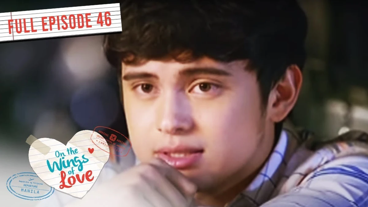 Episode 46 | On the Wings of Love Wiki | Fandom