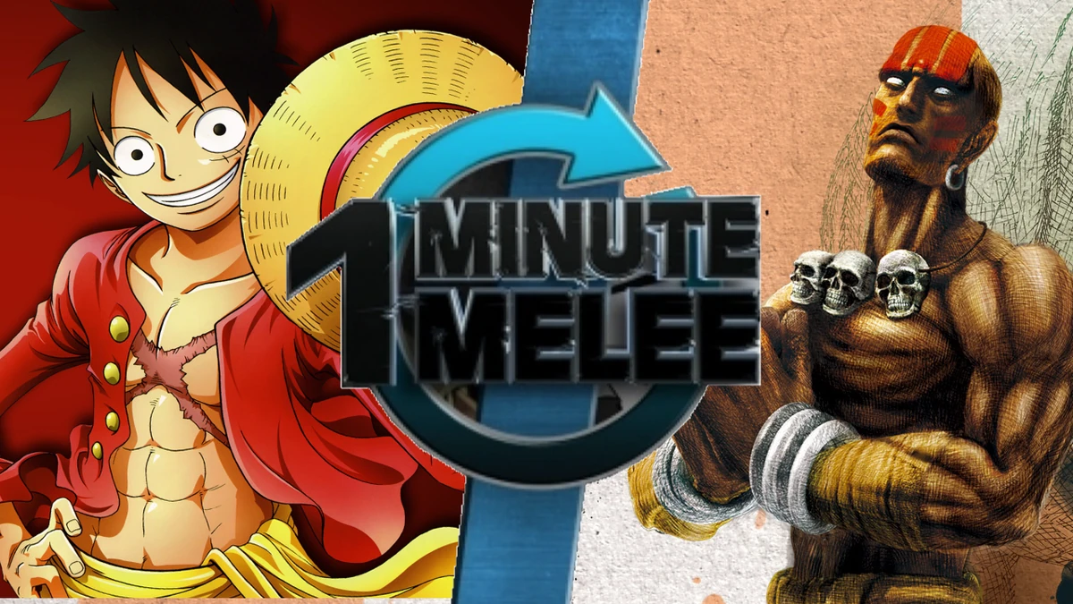 ONE MINUTE MELEE: Luffy vs Dhalsim | One Minute Melee Fanon Wiki | Fandom