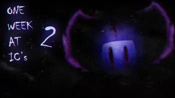One Week at IC's 2 | One Night at Flumpty's Fangames Wiki | Fandom