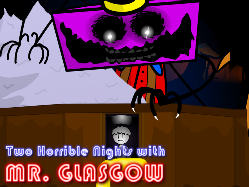 Two Horrible Nights with Mr. Glasgow | One Night at Flumpty's Fangames ...