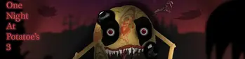 One Night at Potatoe's 3 | One Night at Flumpty's Fangames Wiki | Fandom