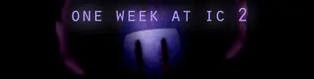 One Week at IC's 2 | One Night at Flumpty's Fangames Wiki | Fandom
