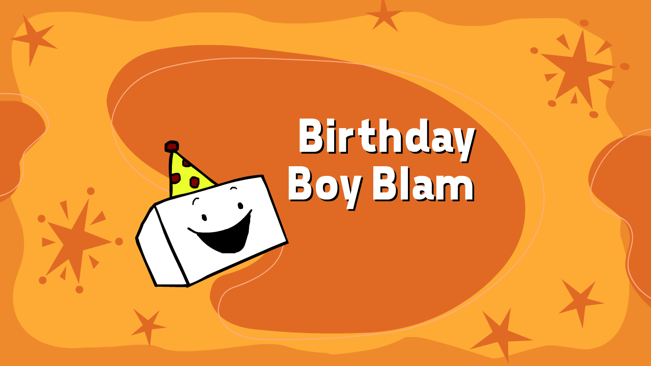 Birthday Boy Blam | One Night At Flumpty's Wiki | Fandom
