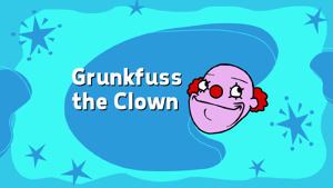 Grunkfuss the Clown | One Night At Flumpty's Wiki | Fandom