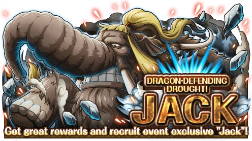Dragon-Defending Drought! Jack | One Piece Treasure Cruise Wikia | Fandom