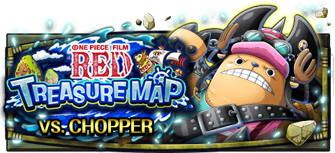 Treasure Map - Chopper (One Piece RED) | One Piece Treasure Cruise ...