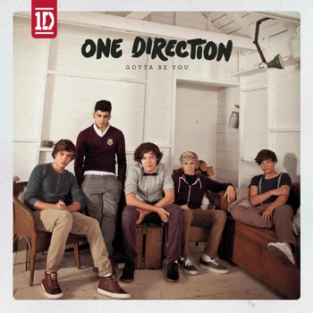 Gotta Be You | One Direction Wiki | Fandom