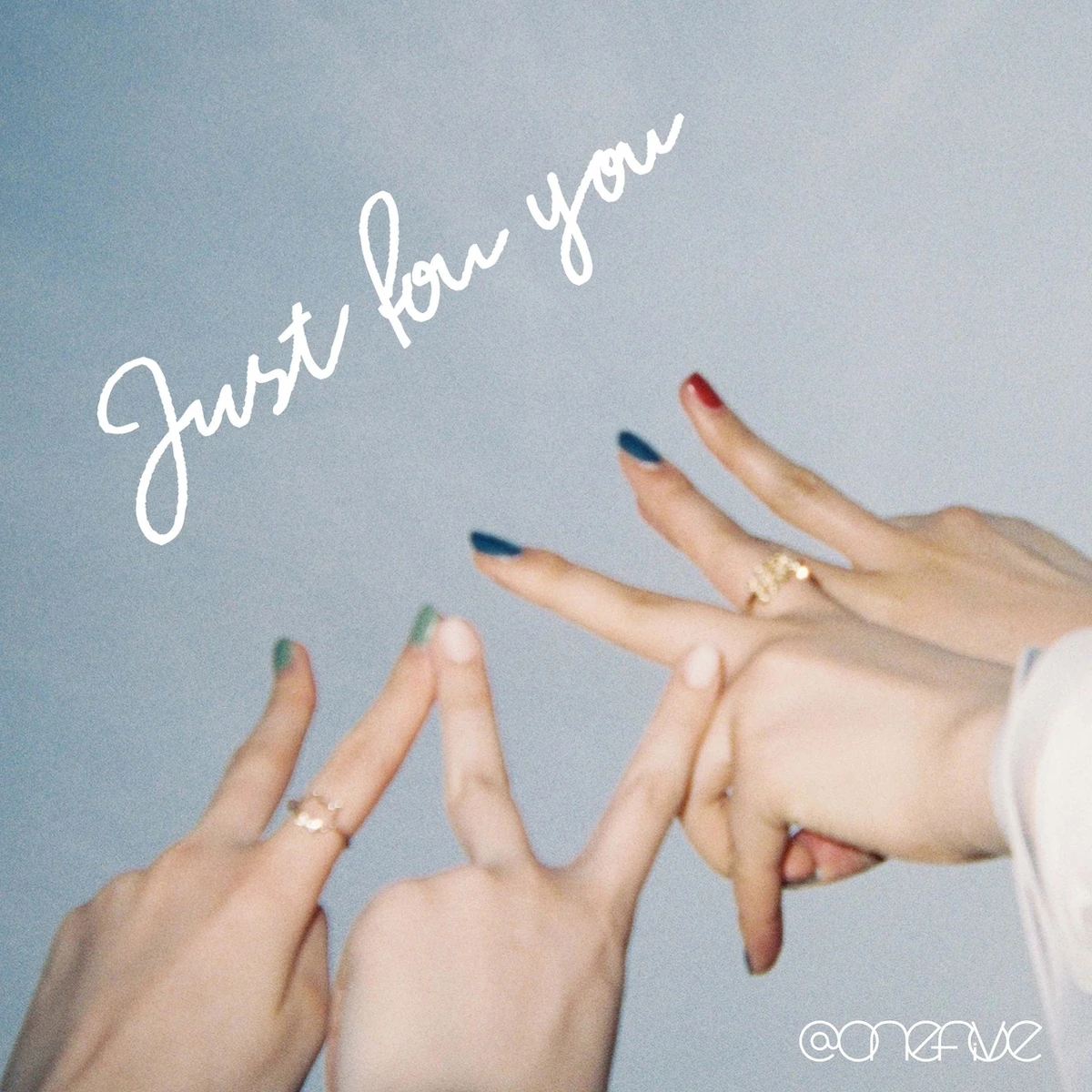 Just for you | Wiki @onefive | Fandom