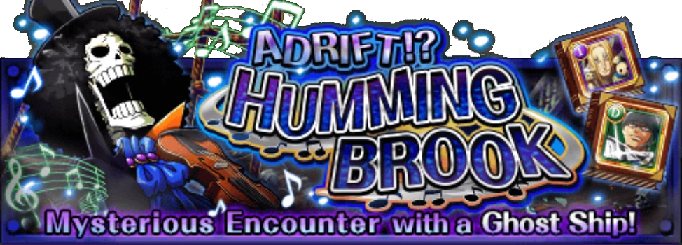 Adrift!? Humming Brook | One Piece Treasure Cruise Wiki | Fandom
