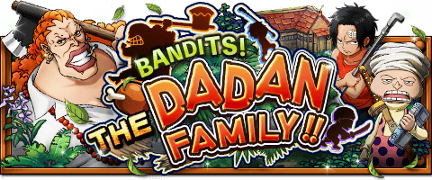 Bandits! The Dadan Family!! | One Piece Treasure Cruise Wiki | Fandom