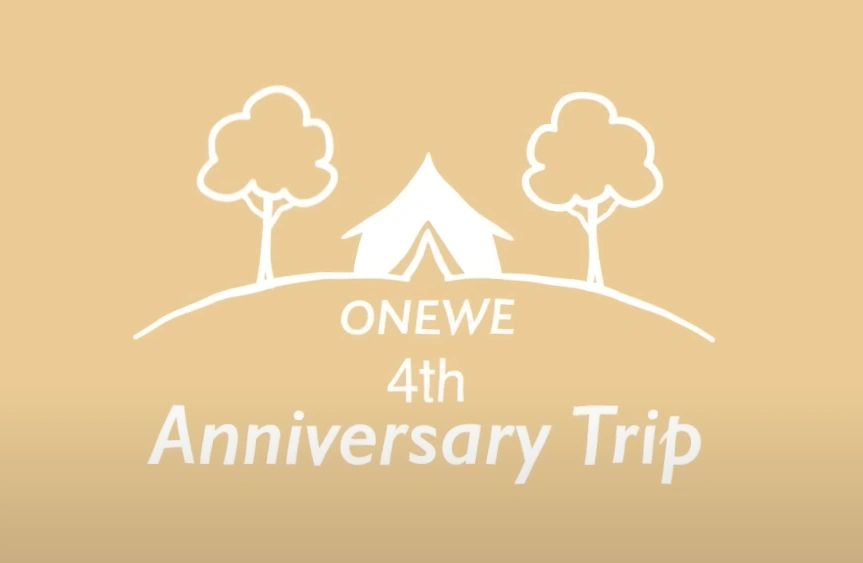 ONEWE 4th Anniversary Trip | ONEWE Wiki | Fandom