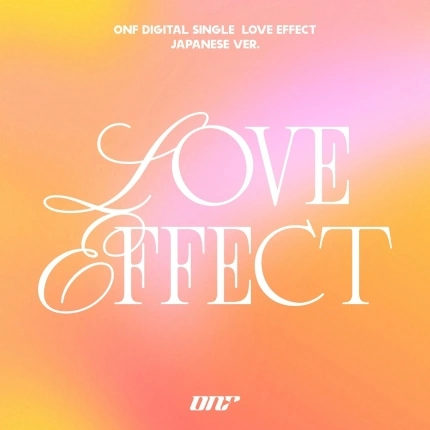 Love Effect -Japanese Ver.- (Song) | ONF Wiki | Fandom