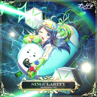 Singularity | O.N.G.E.K.I. Wiki | Fandom