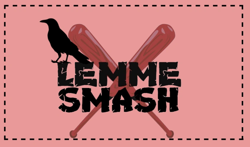 Lemme Smash | ONX Wiki | Fandom