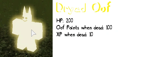 Dryad Oof | Oof Simulator Wiki | Fandom