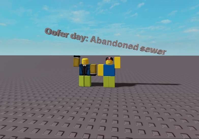 Oofer Day: Abandoned Sewer | Oof Universe ROBLOX Wiki | Fandom