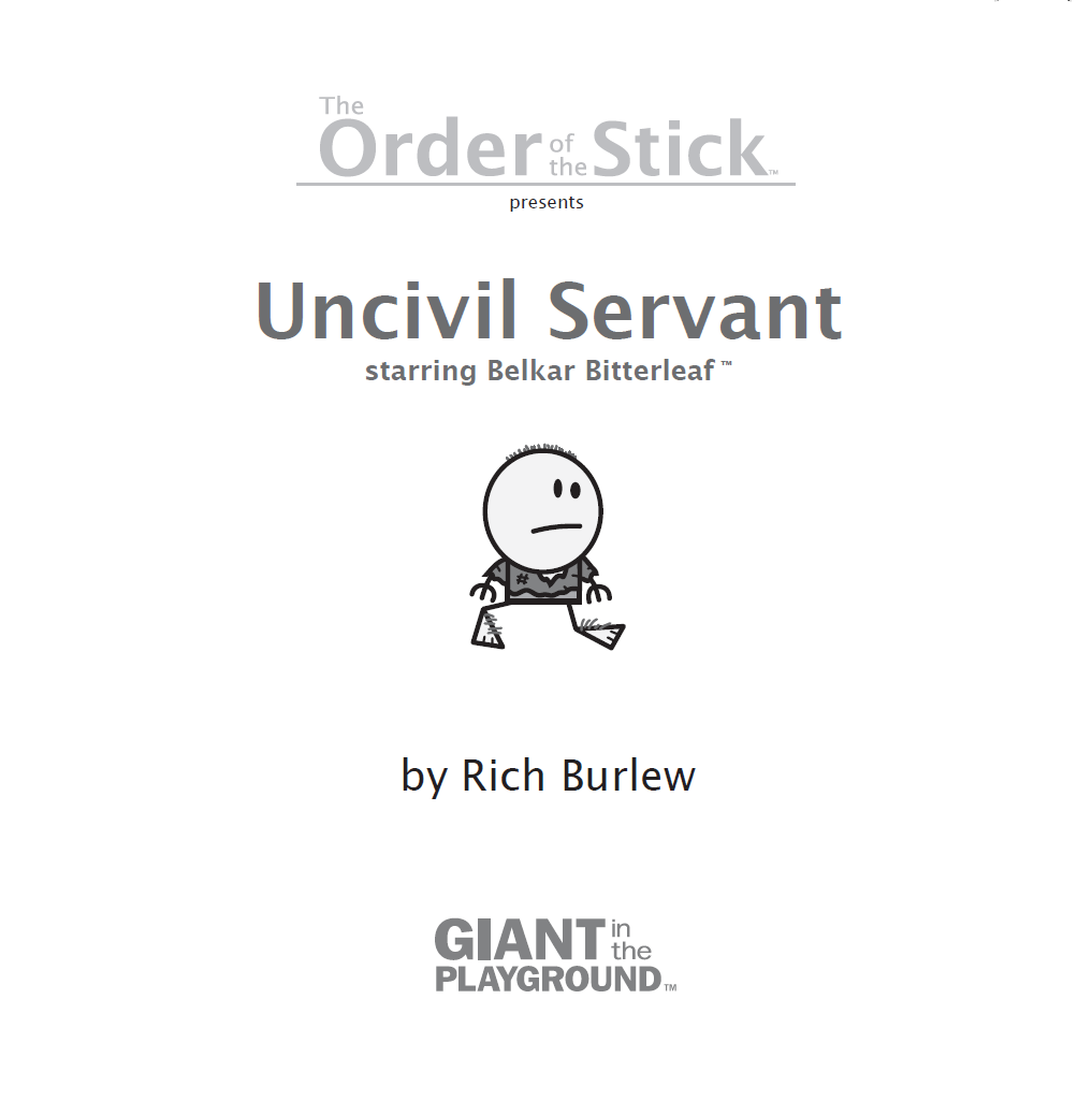 Uncivil Servant | Order of the Stick Wiki | Fandom
