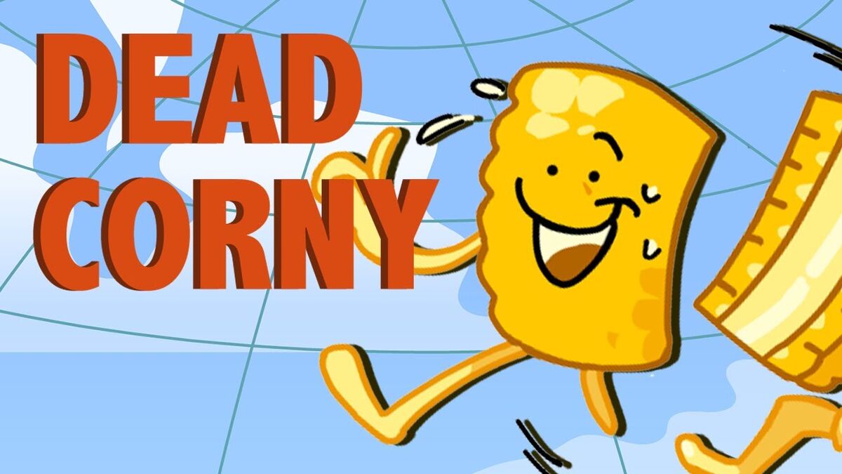 The Ballad Of Dead Corny Open Source Objects Wiki Fandom