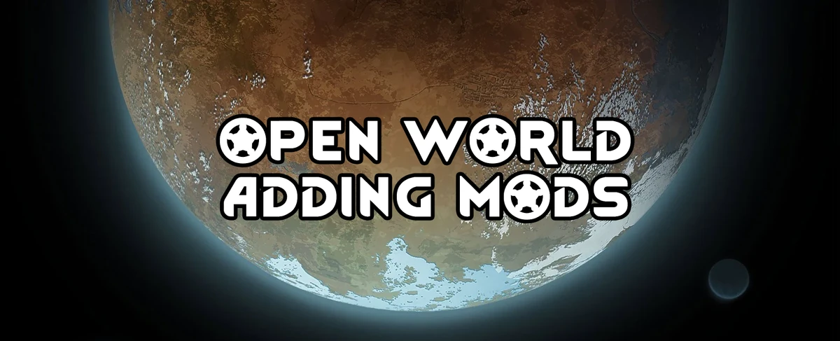 Adding mods | Open World Wiki | Fandom