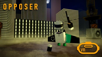 OPPOSER VR Wiki | Fandom