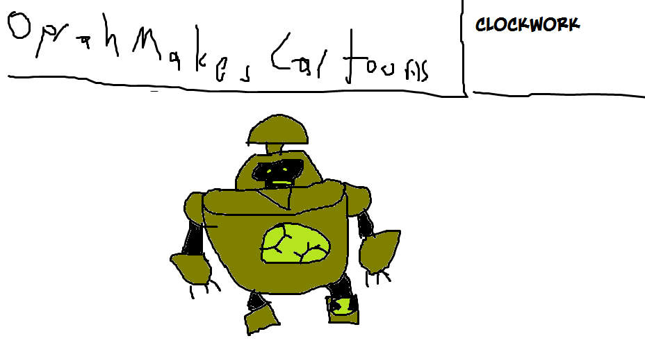 Clockwork/Gallery | Oprah Makes Cartoons Wiki | Fandom