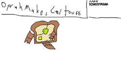 Bread | Oprah Makes Cartoons Wiki | Fandom