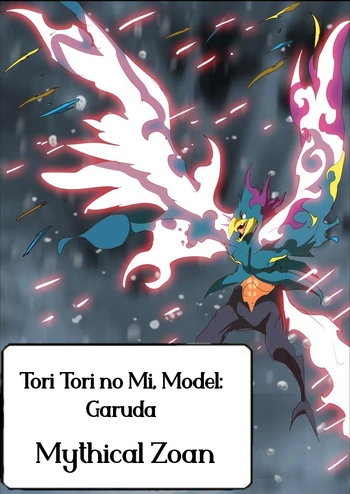 Tori Tori no Mi, Model: Garuda | One Piece Role-Play Wiki | Fandom