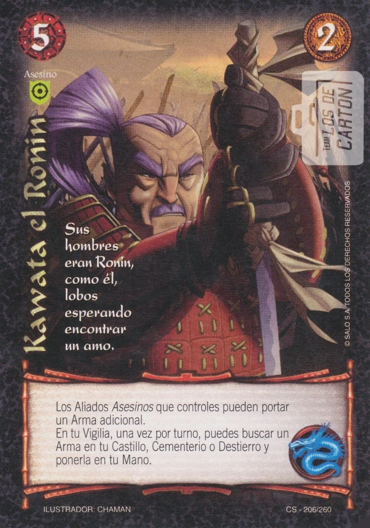 Kawata el Ronin (CS 206/260) | Wiki Oráculo Crónicas MYL | Fandom